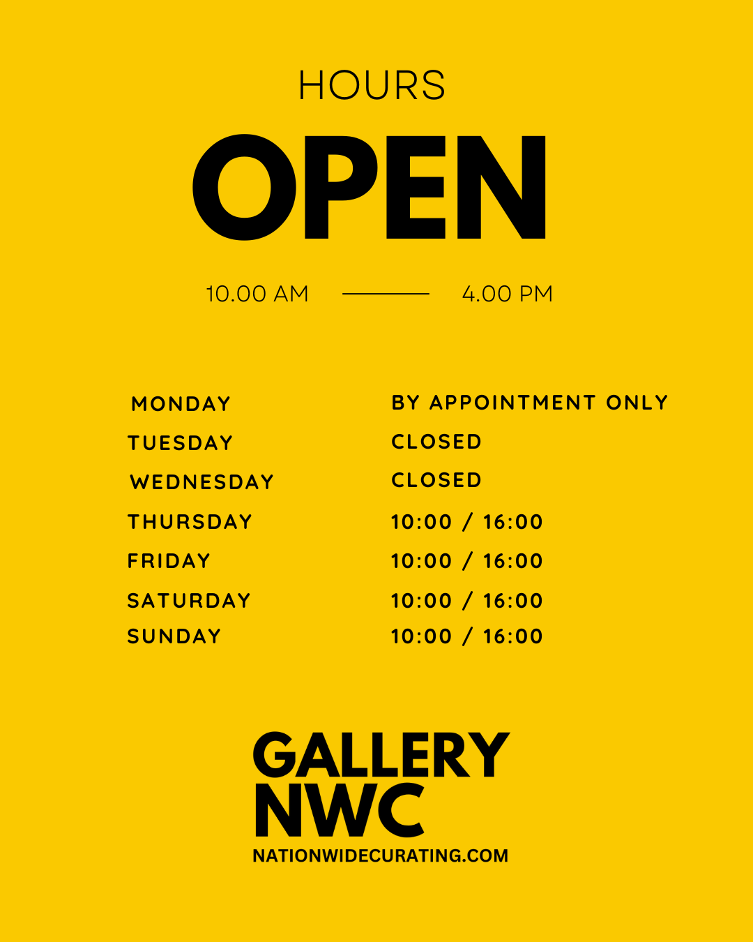 Gallery NWC: UPDATED OPENING HOURS – Nationwide Curating